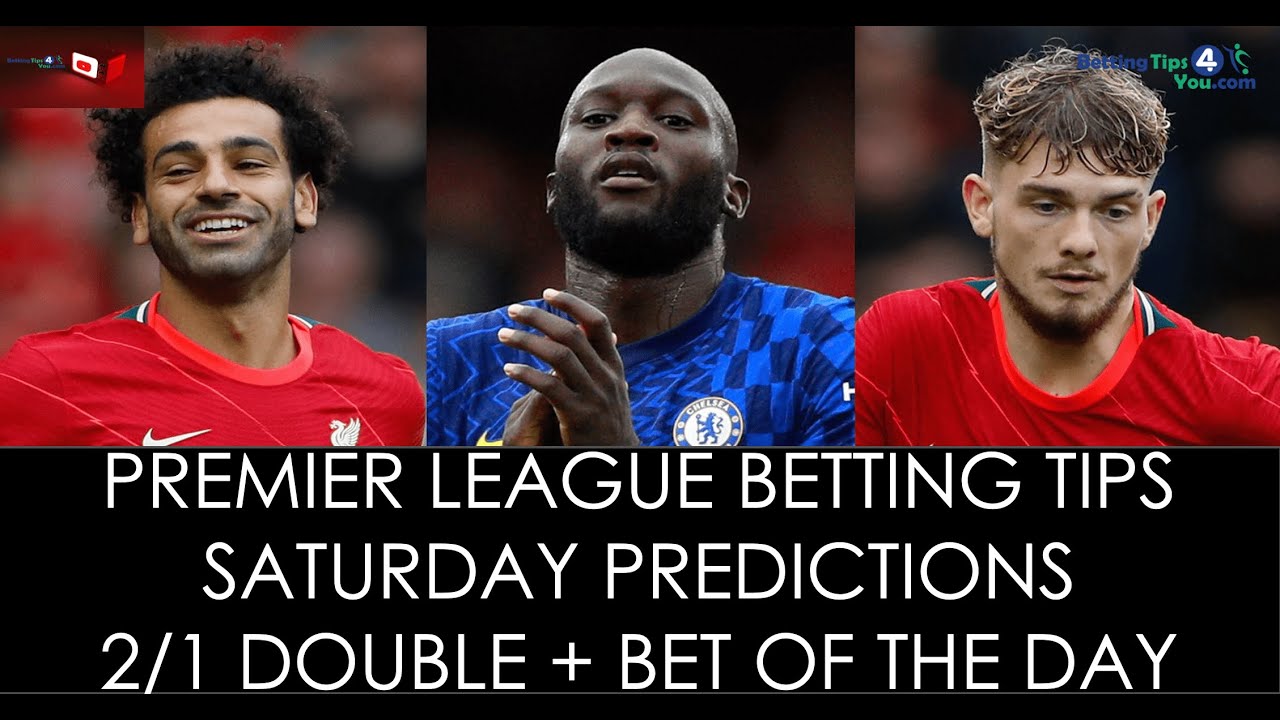 Week 3 Premier League Betting Tips & Predictions | 2/1 Saturday Double ...