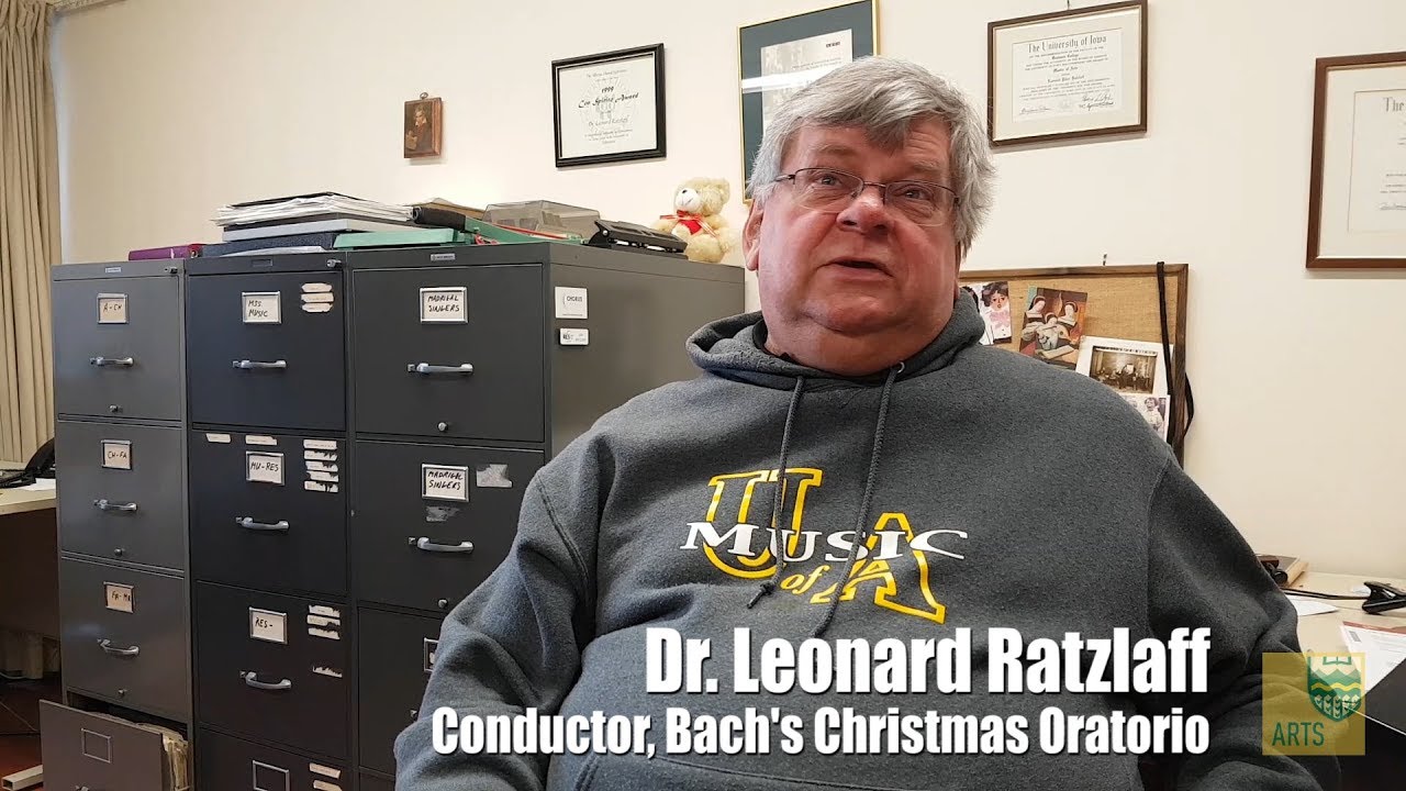 Dr. Leonard Ratzlaff invites you to the Bach Christmas Oratorio Concert ...