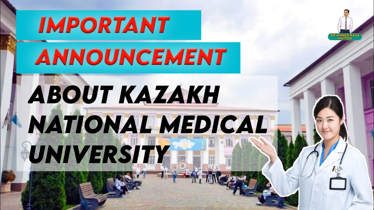 Kazakh National Medical | important announcement for January intake ...