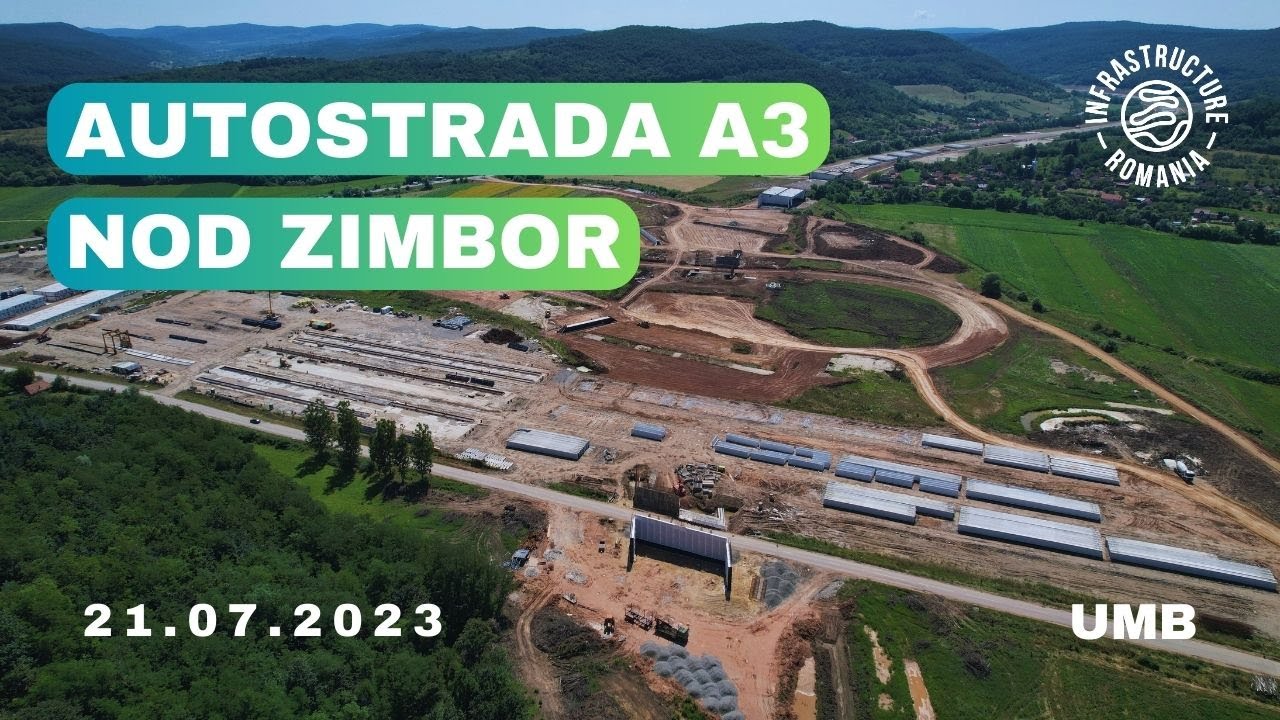Autostrada A3 - Lot 3A - Nod Zimbor - 21.07.2023 - YouTube