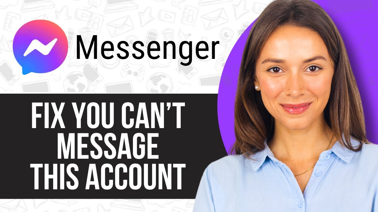 How to Fix You Can’t Message This Account on Messenger - YouTube