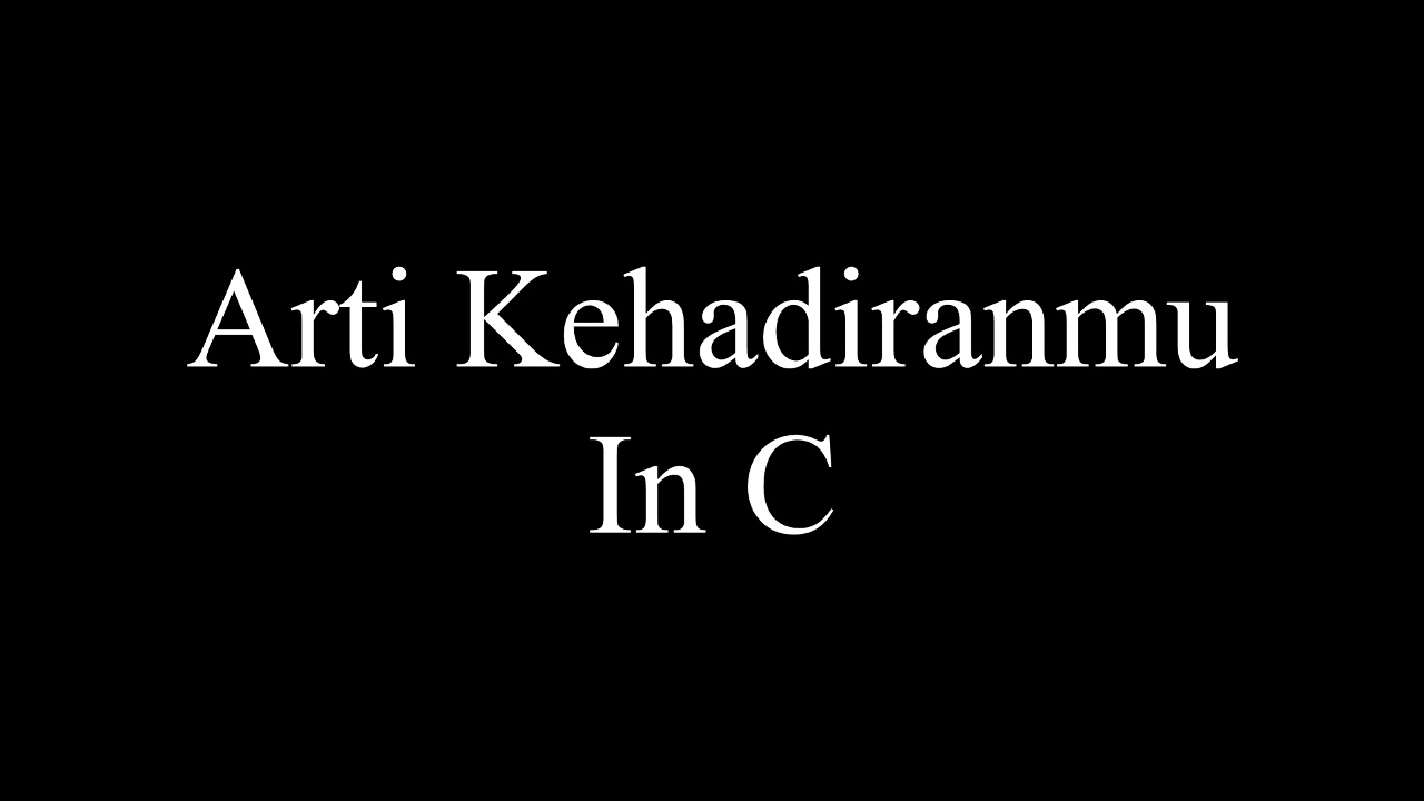 Arti Kehadiranmu In C (Simple Cover) - YouTube