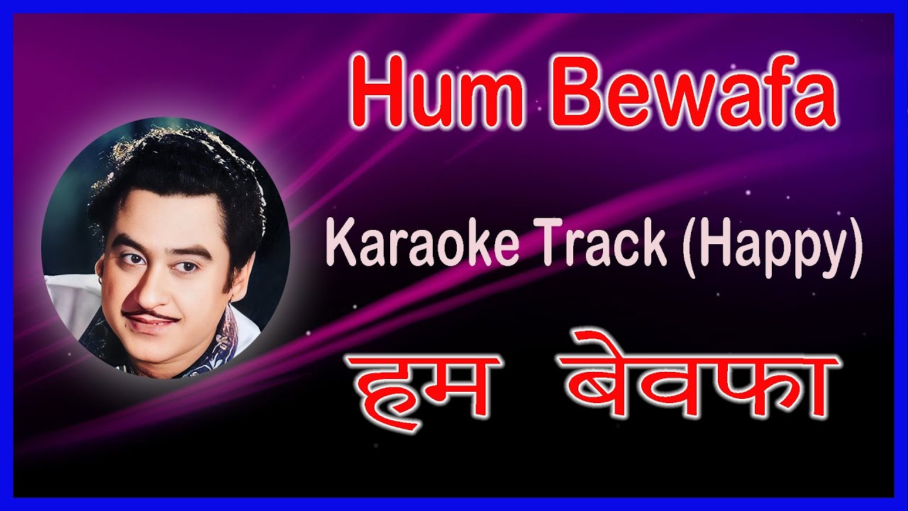 Hum Bewafa Hargiz Na The - Happy | Karaoke Lyrics | Shalimar (1978 ...