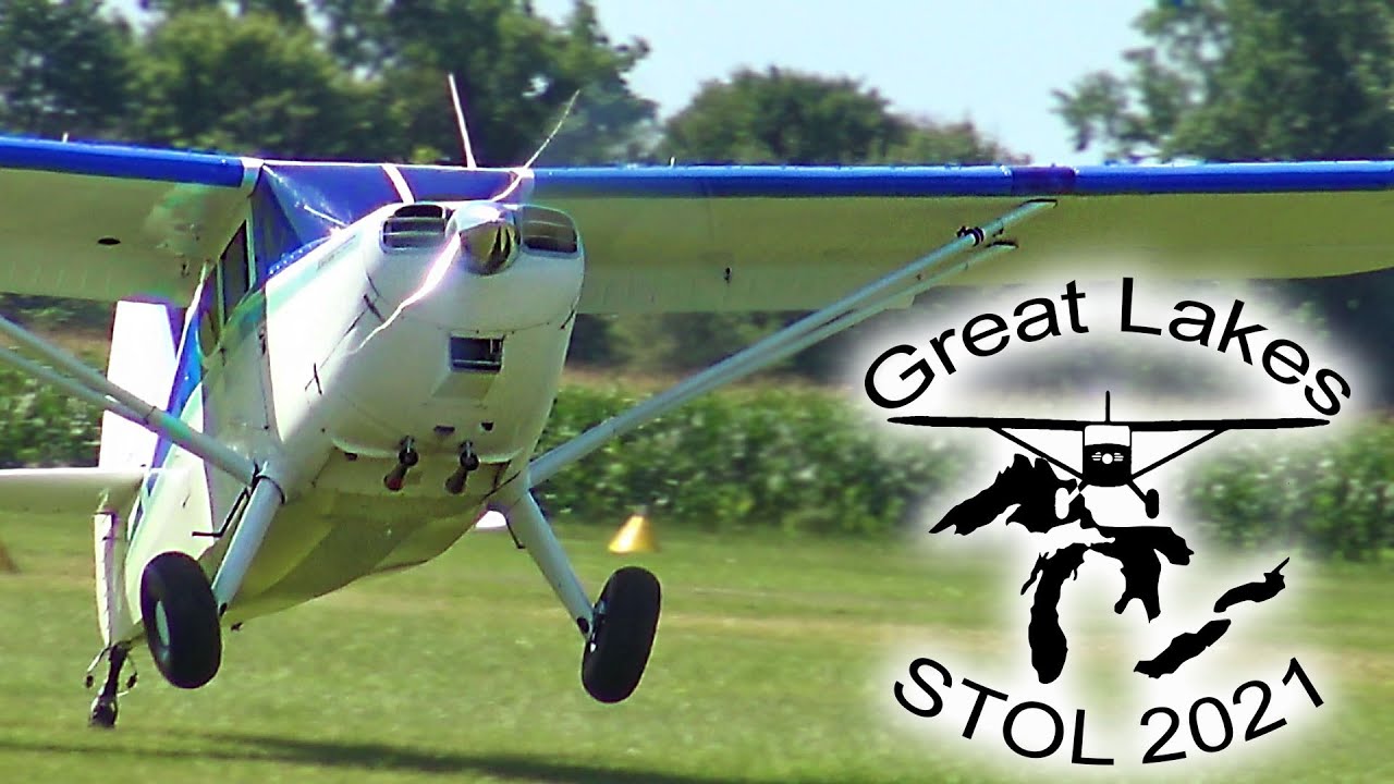 Great Lakes STOL competition 2021 Pilots showing off their airplanes ...