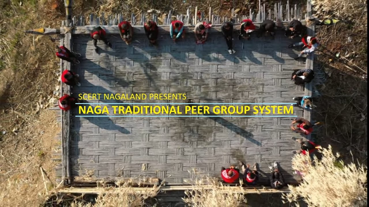 Naga Traditional Peer Groups System - YouTube