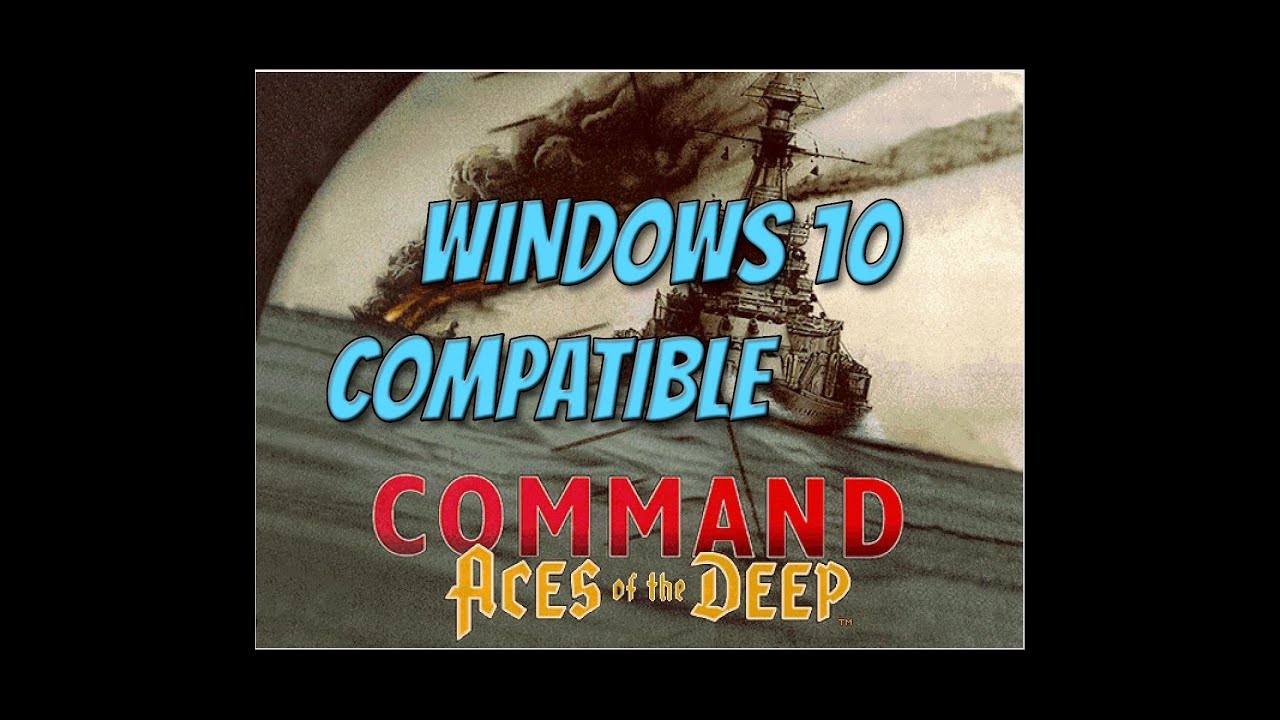 The first great subsim: Aces of the Deep now WIN10 compatible - YouTube