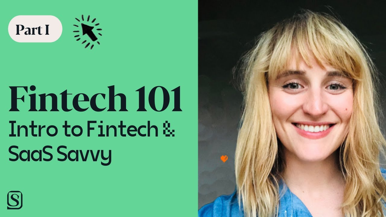 Fintech 101 - (1) The Fin, the Tech, and Fintech with SaaS Savvy - YouTube