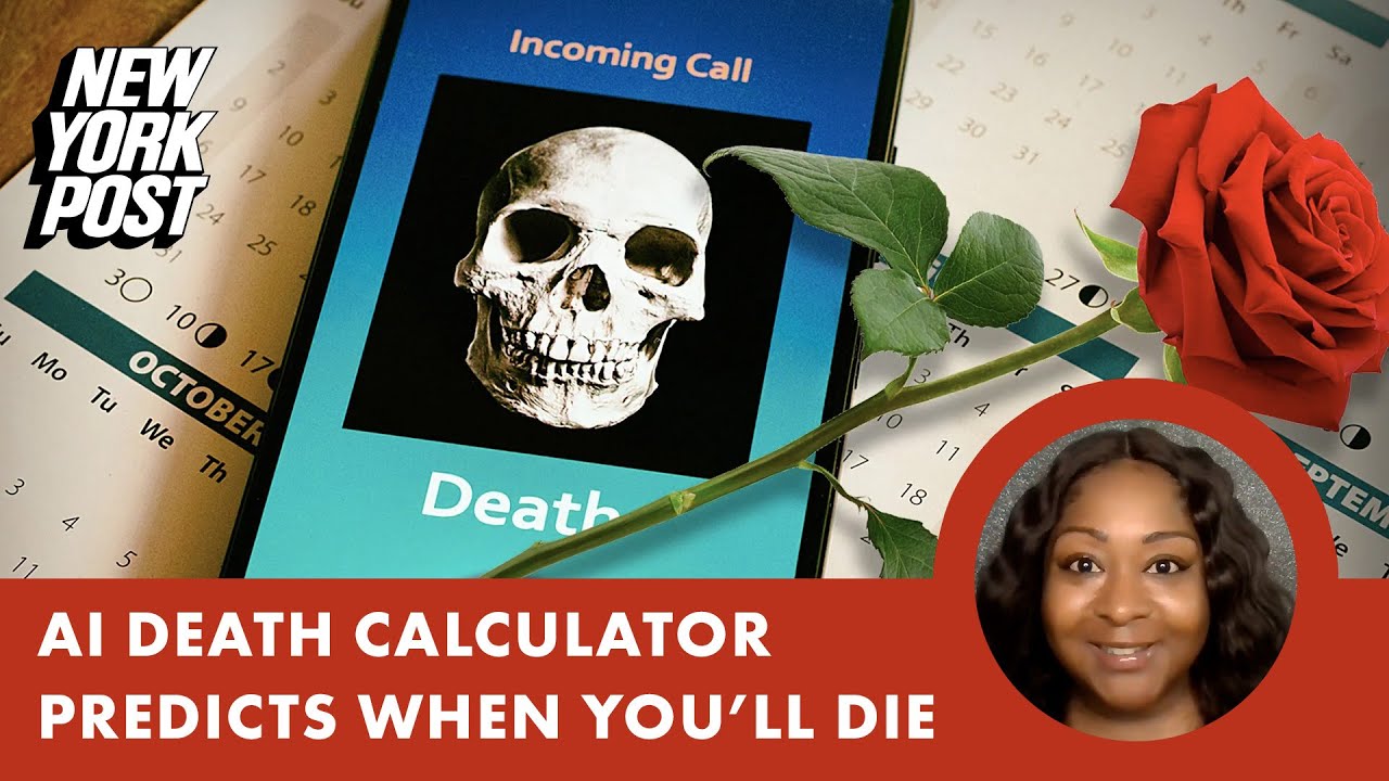 AI death calculator predicts when you’ll die — it’s ‘extremely ...