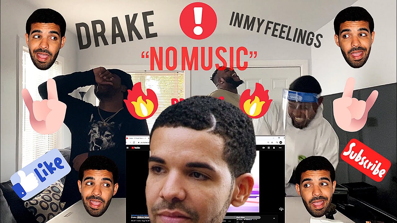 Drake- Without Music- In My Feelings (REACTION) - YouTube