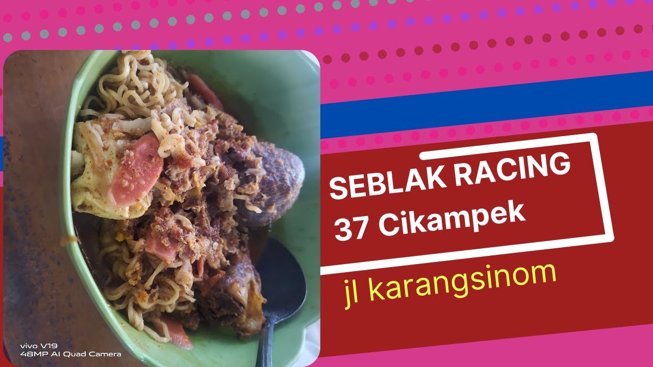 Seblak Racing 37(Viral di Cikampek)||@NDSChannel12 - YouTube