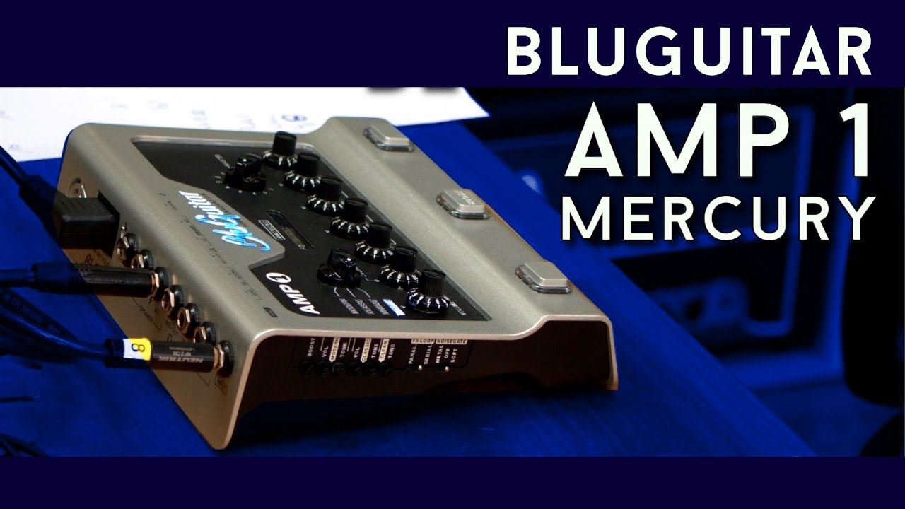 BluGuitar Amp 1 Mercury with Thomas Blug - compared to my amps! - YouTube