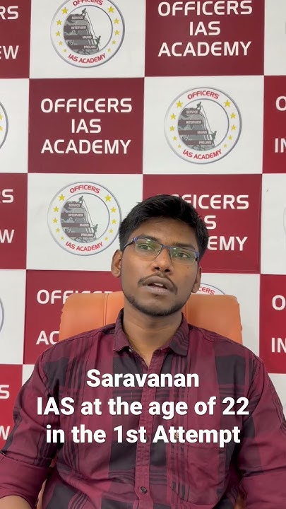 Saravanan | IAS at the age of 22 in the 1st Attempt | Full Course student at #officersiasacademy ...