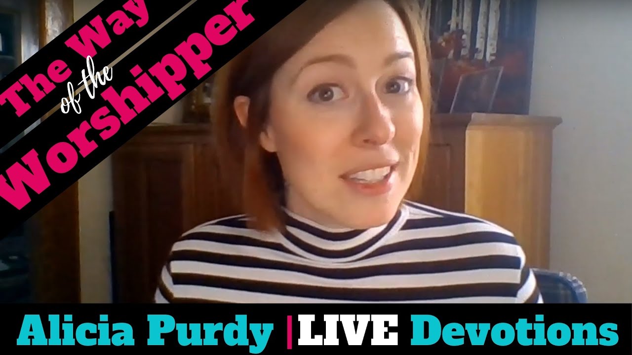 "Where did Your Song Go?" | LIVE Devotions w/Alicia Purdy! - YouTube
