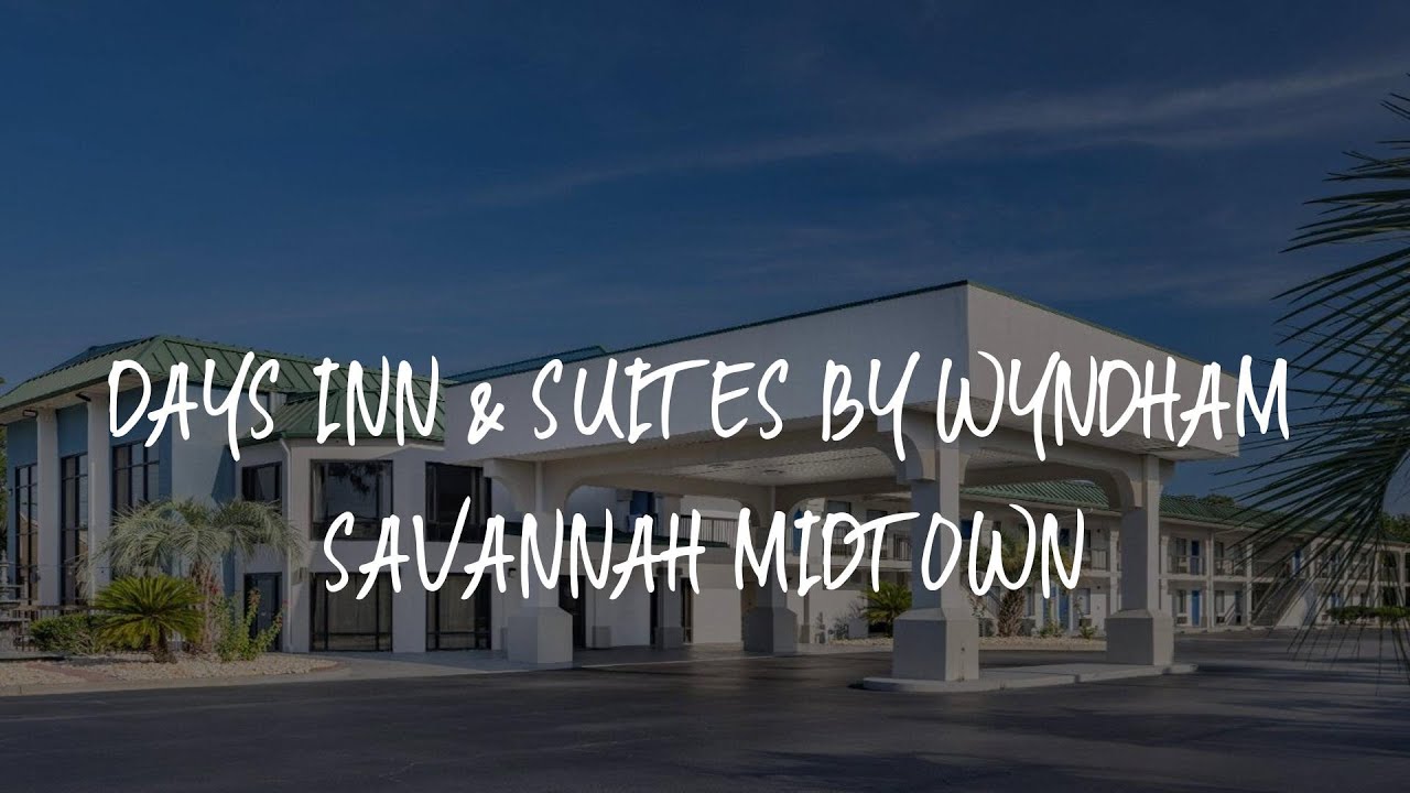 Days Inn & Suites by Wyndham Savannah Midtown Review - Savannah ...