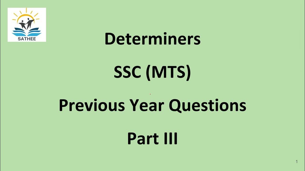 SSC MTS Determiners Practice Set 3 #SATHEE_SSC #swayamprabha #SSC - YouTube