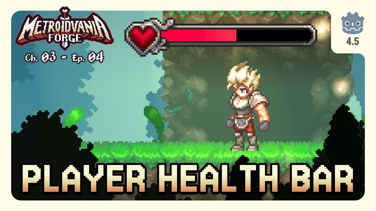 Player Health HUD ‣ 03.04 ‣ Metroidvania Forge Godot 4 Tutorial Series ...