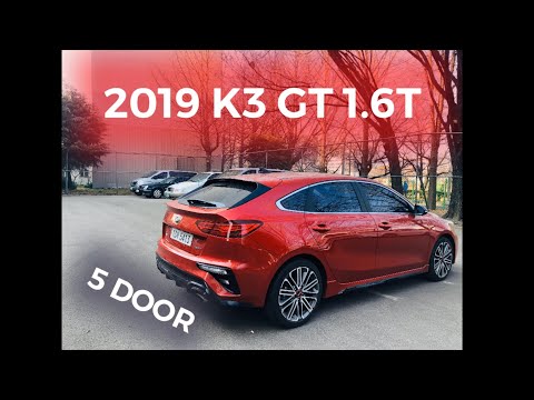 기아 2019 K3GT 1.6터보 5도어(kia k3 gt 1.6t dct 5dr) - YouTube