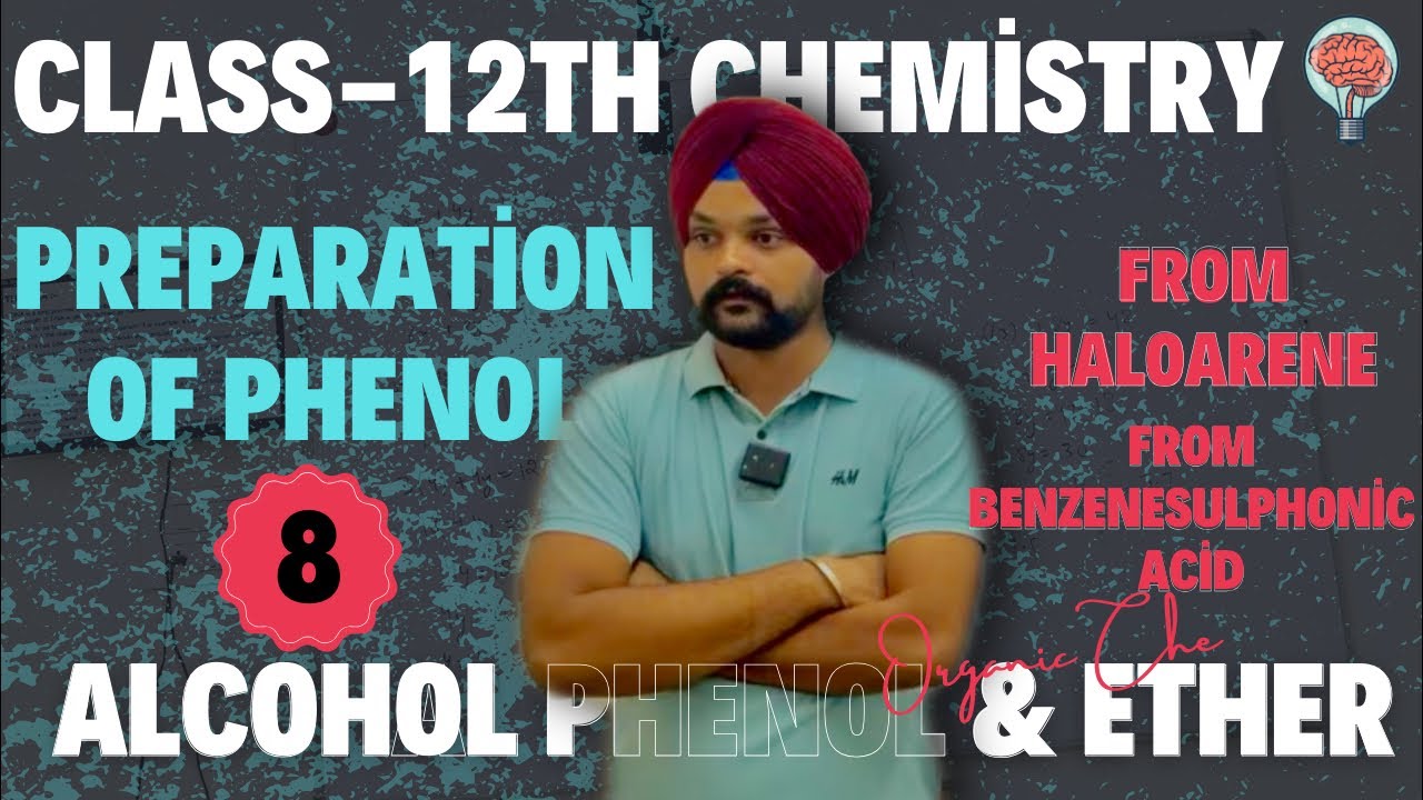 Class-12th • Chemistry • Alcohol,Phenol & Ether • Lec-8th • Preparation ...