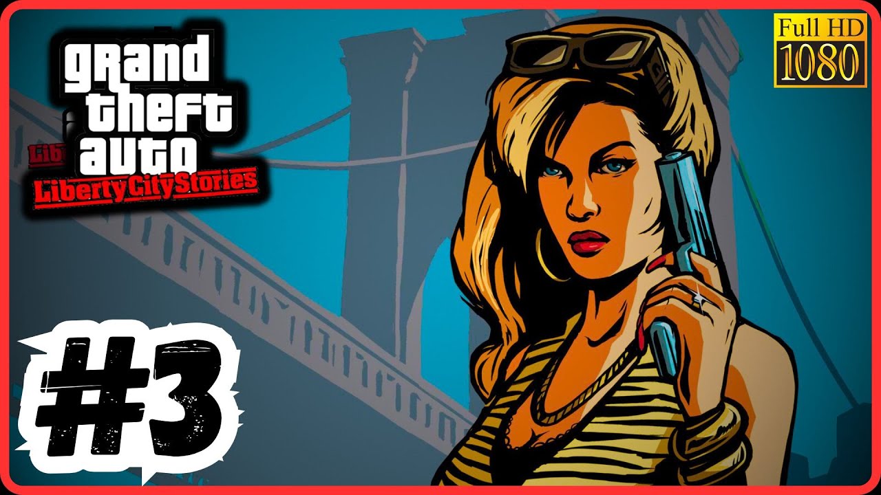 GTA Liberty City Stories | Parte 3 - Misiones en Shoreside Vale ...