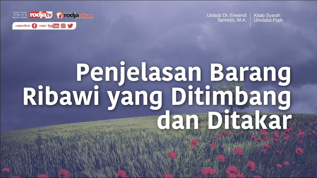 Kitab Jual Beli: Penjelasan Barang Ribawi yang Ditimbang dan Ditakar ...
