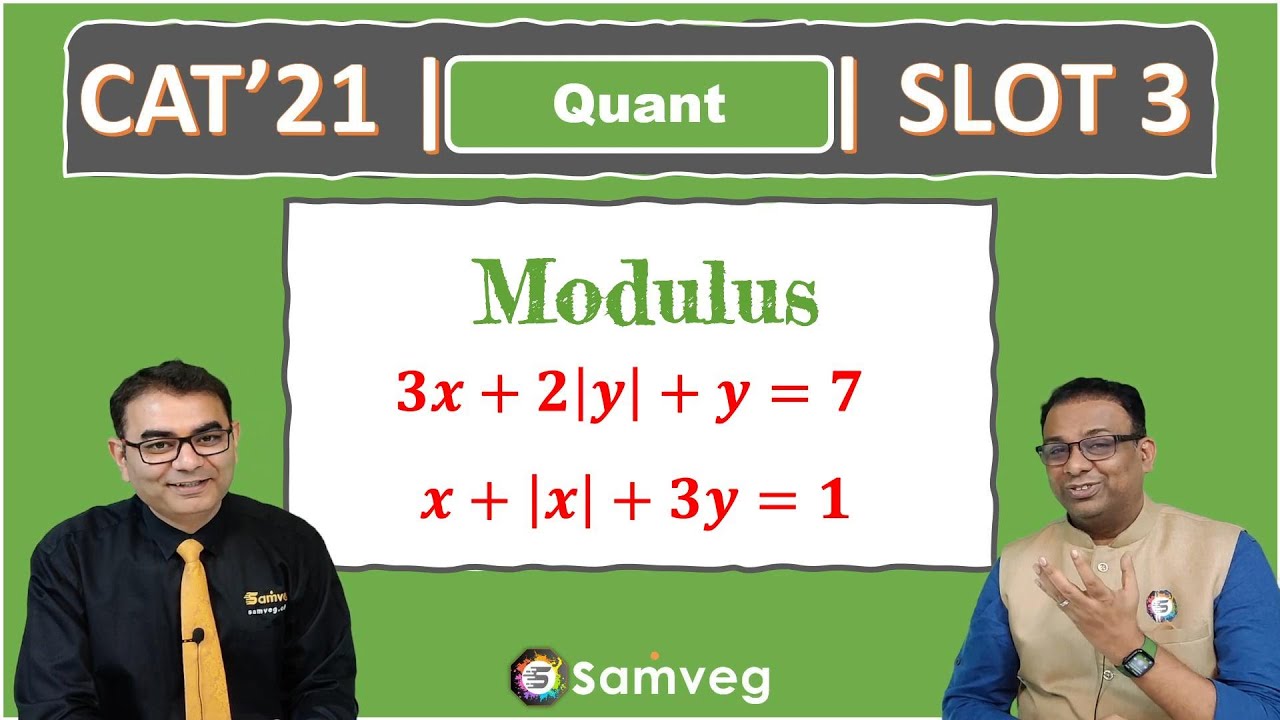 Quant # 119 | CAT 2021 Solution | Slot 3 | Algebra | Modulus Equation - YouTube