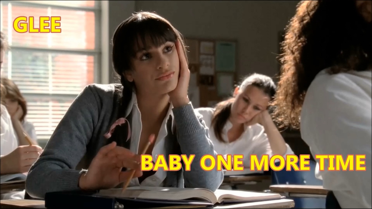 Glee-Baby One More Time (Lyrics/Letra) - YouTube