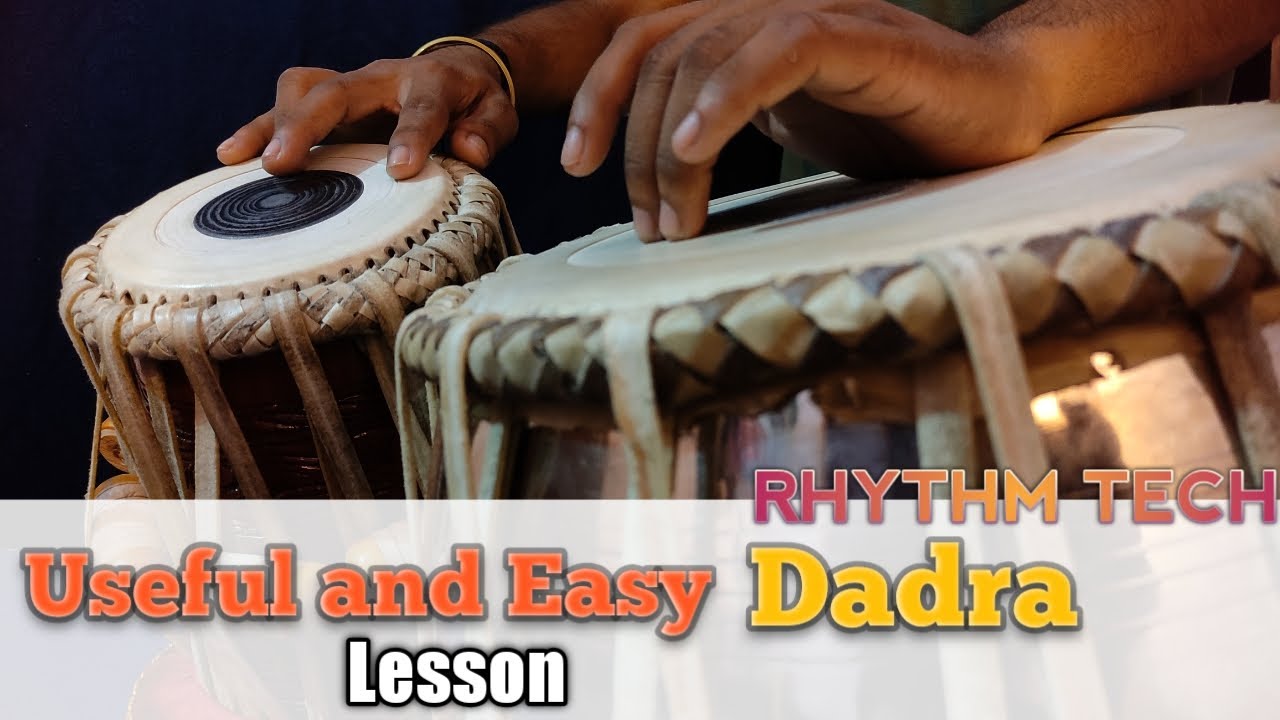 Easy and Basic Dadra style Theka in Hindi | Dadra for beginners ...