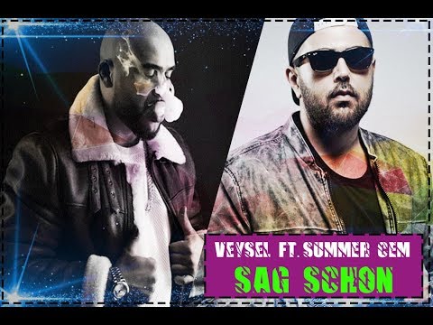 💢REAKTION💢 VEYSEL - SAG SCHON feat. SUMMER CEM