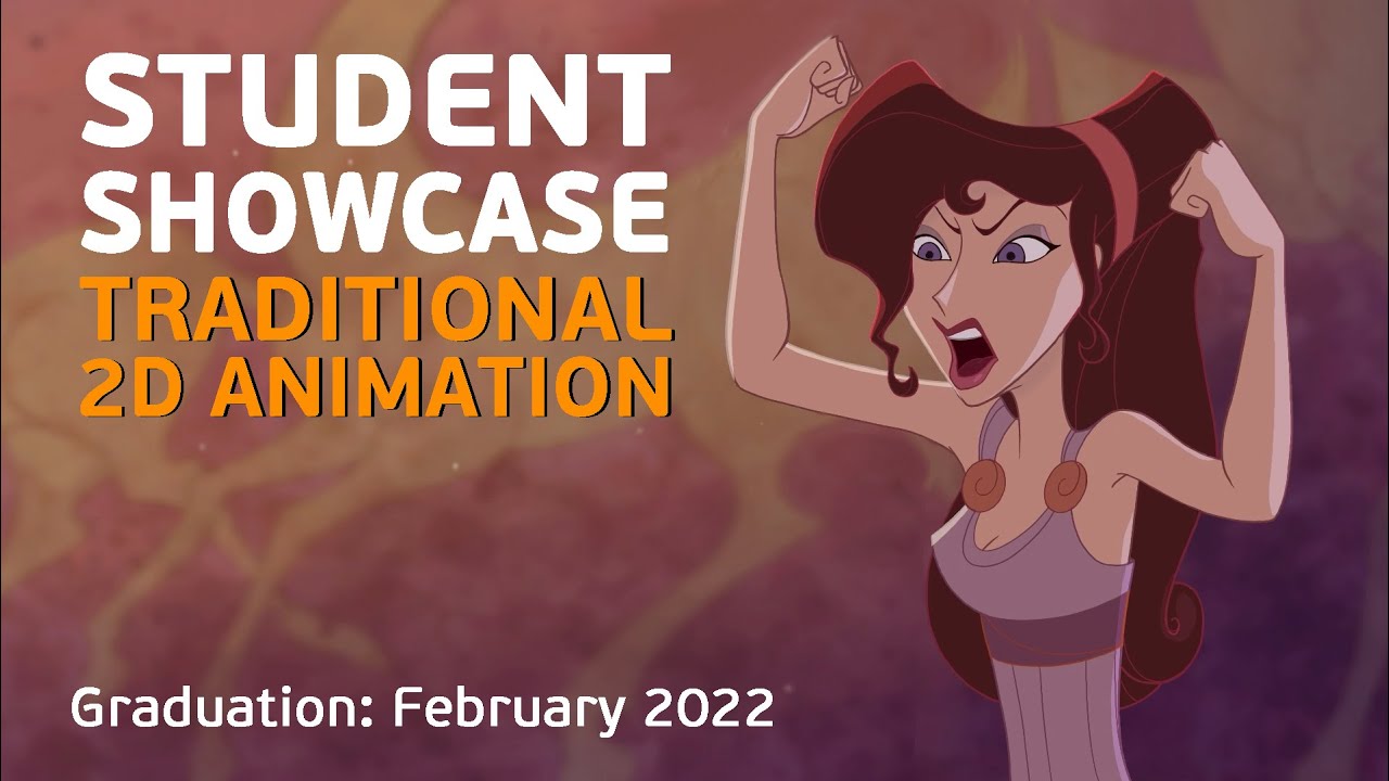 Students showcase. Traditional 2D animation. Graduation: February 2022 ...