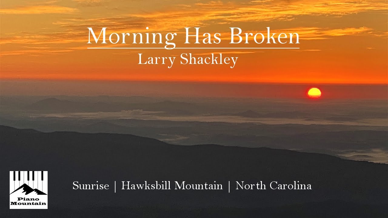 Morning Has Broken | Piano Solo | Larry Shackley - YouTube