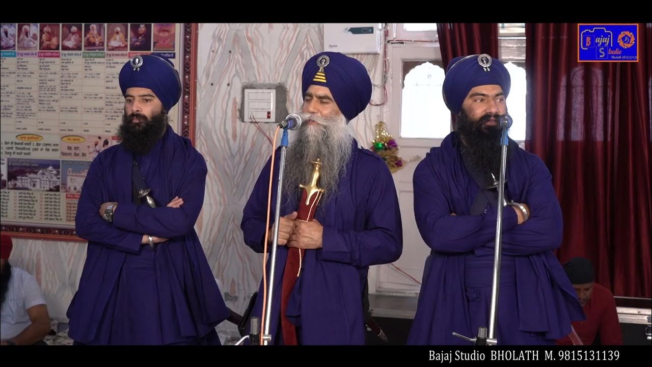 Bhai Mehal Singh ji Chandigarh wale Bajaj Studio Bhotath M . 9815131139 - YouTube