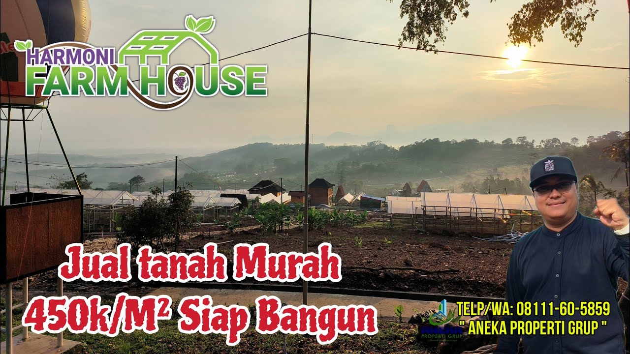 LAPORAN PAGI DARI KAVLING TANAH MURAH BOGOR MULAI 50JUTAAN HARMONI FARM ...