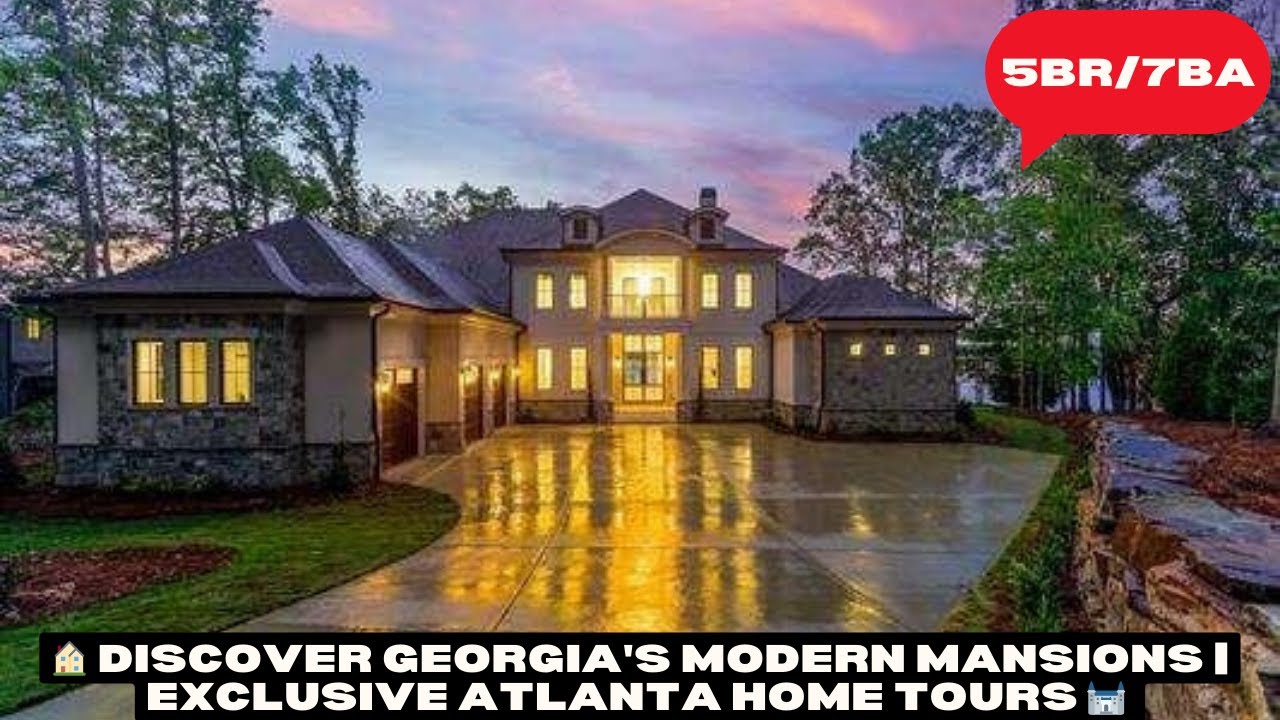 Georgia Mansion Tour | 🏠 Discover Georgia's Modern Mansions | Exclusive ...