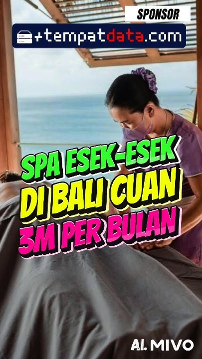 Spa Esek-Esek di Bali Cuan 3M Perbulan #spa #bali - YouTube