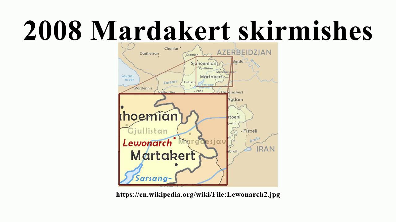 2008 Mardakert skirmishes - YouTube