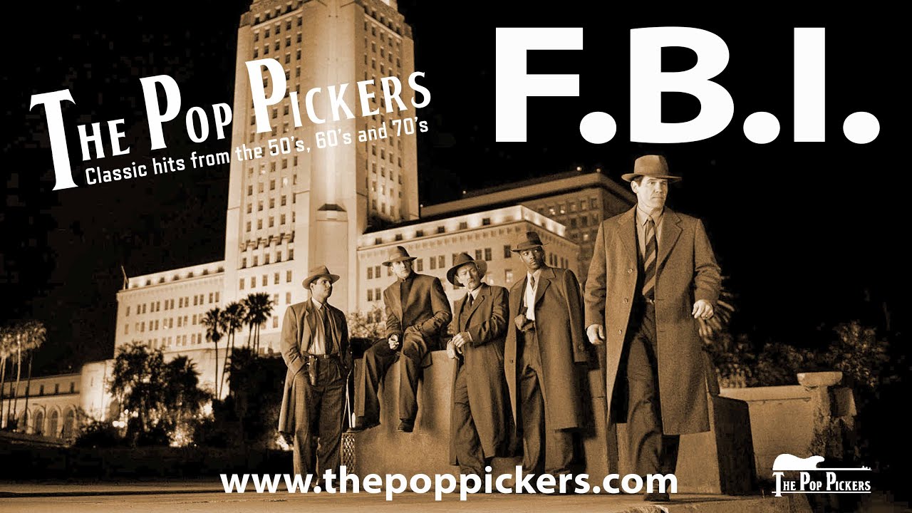 'F.B.I.' performed by The Pop Pickers - YouTube