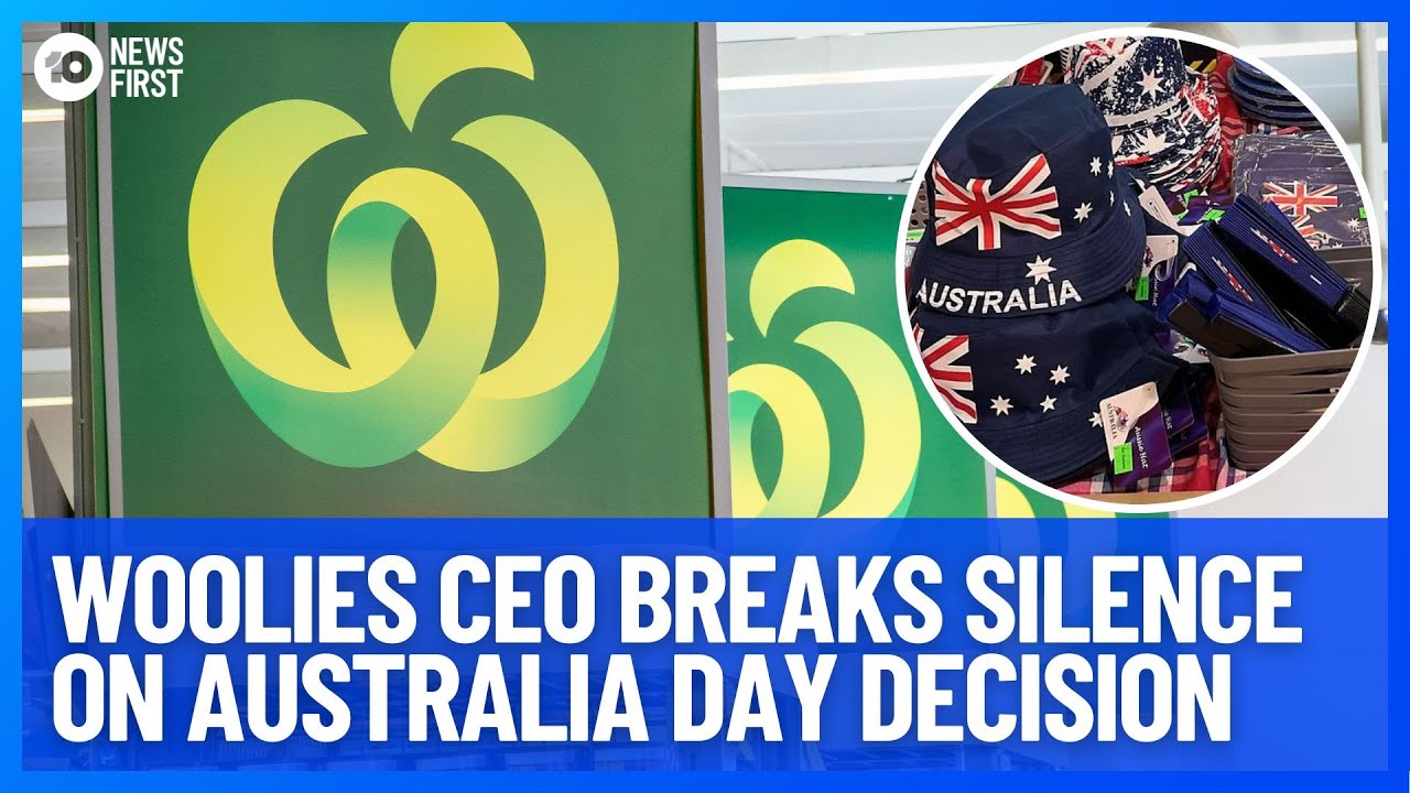 Woolies CEO Breaks Silence Over Australia Day Merch Decision | 10 News ...