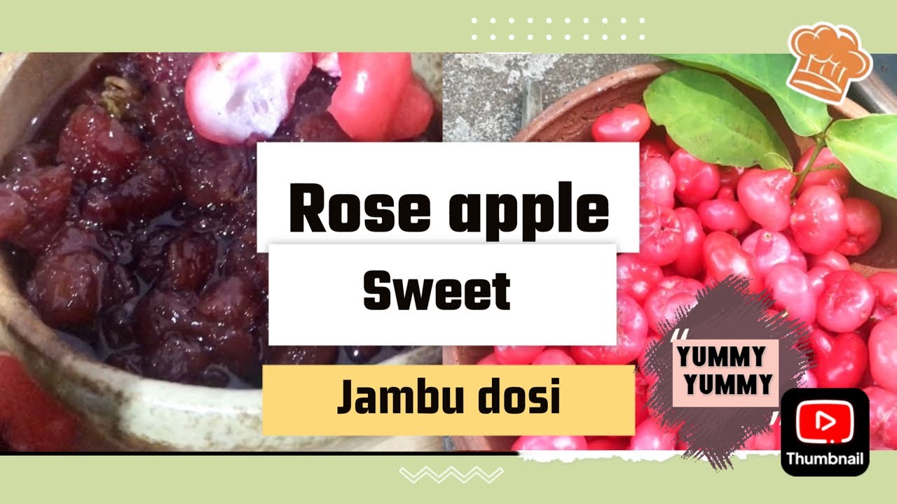 Homemade delicious rose apple sweet || Jambu dosi || #subscribe - YouTube
