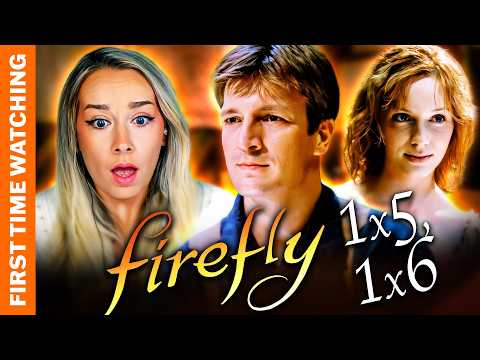 FIREFLY: Ep. 5 and 6 | FIRST TIME WATCHING | Reaction