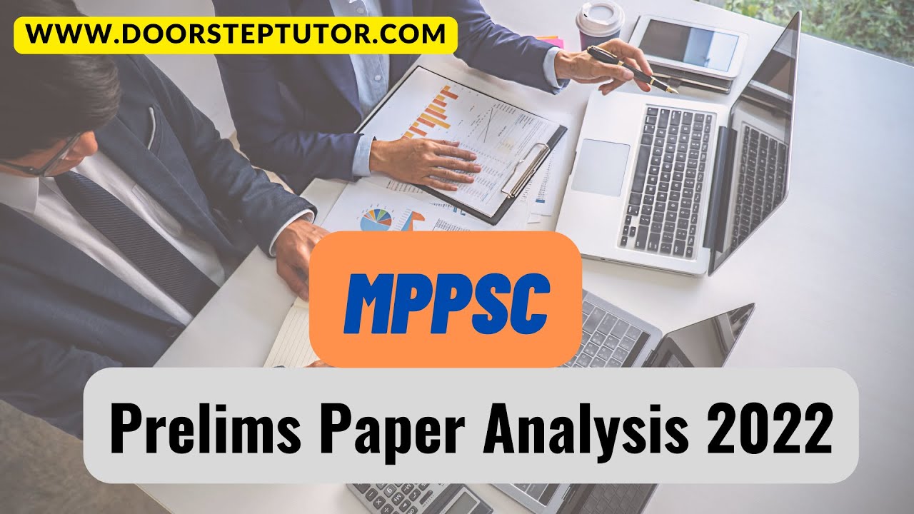 MPPSC Paper Analysis 2022 (Madhya Pradesh PSC) Important Questions with ...