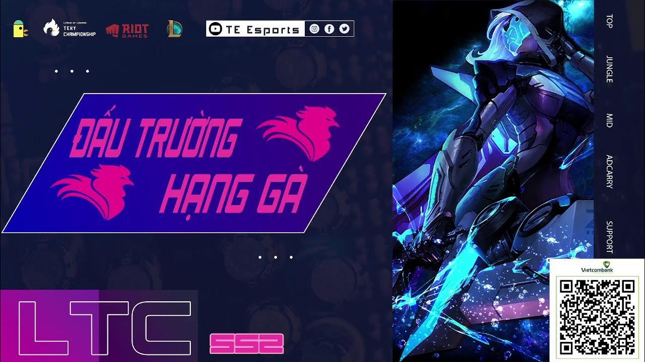 LTC - Đấu trường hạng gà| CGK vs LDX - YouTube