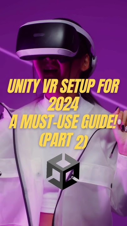 Stop Wasting Time: Use This Unity VR Setup in 2024! (Part 2) #virtualreality #unity3d #shorts ...