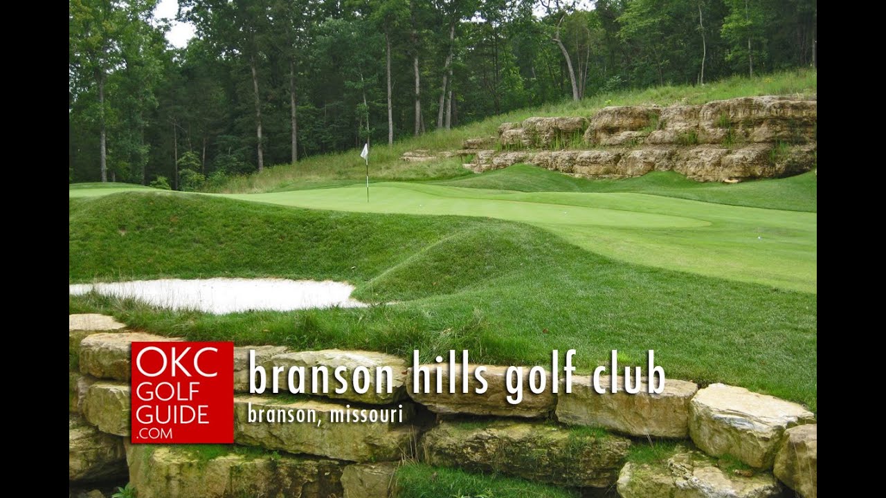 Branson Hills Golf Club | Branson Golf Course - YouTube