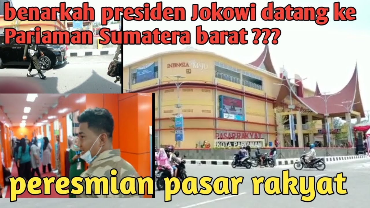 pasar rakyat kota pariaman || peresmian pasar rakyat kota pariaman ...