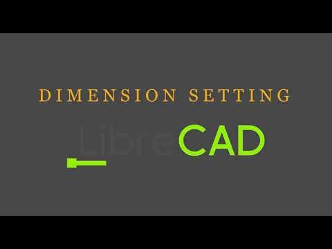 Dimension Setting - LibreCAD - YouTube