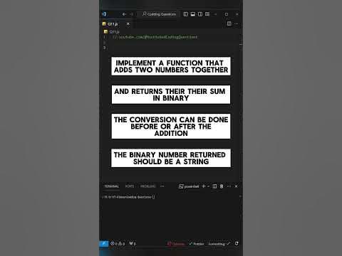 Q11 Binary Addition with JavaScript #JS #coding #interview #shorts - YouTube