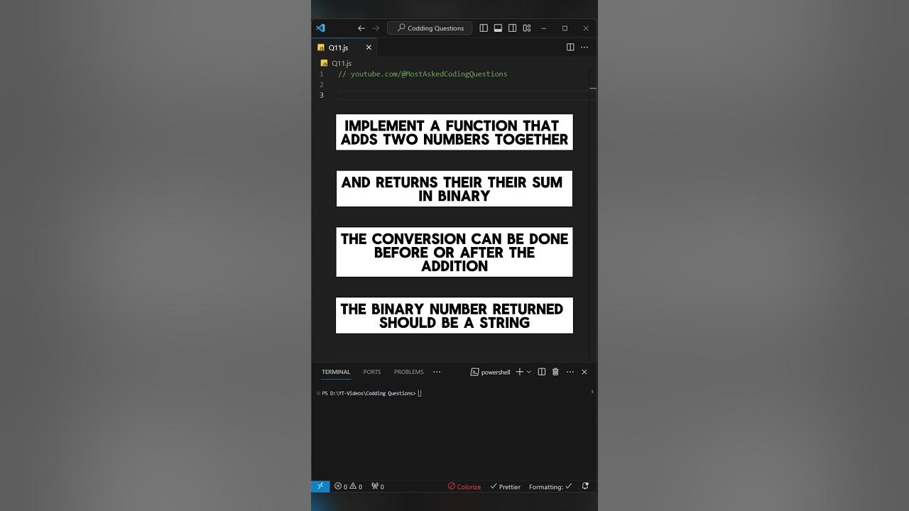 Q11 Binary Addition with JavaScript #JS #coding #interview #shorts - YouTube