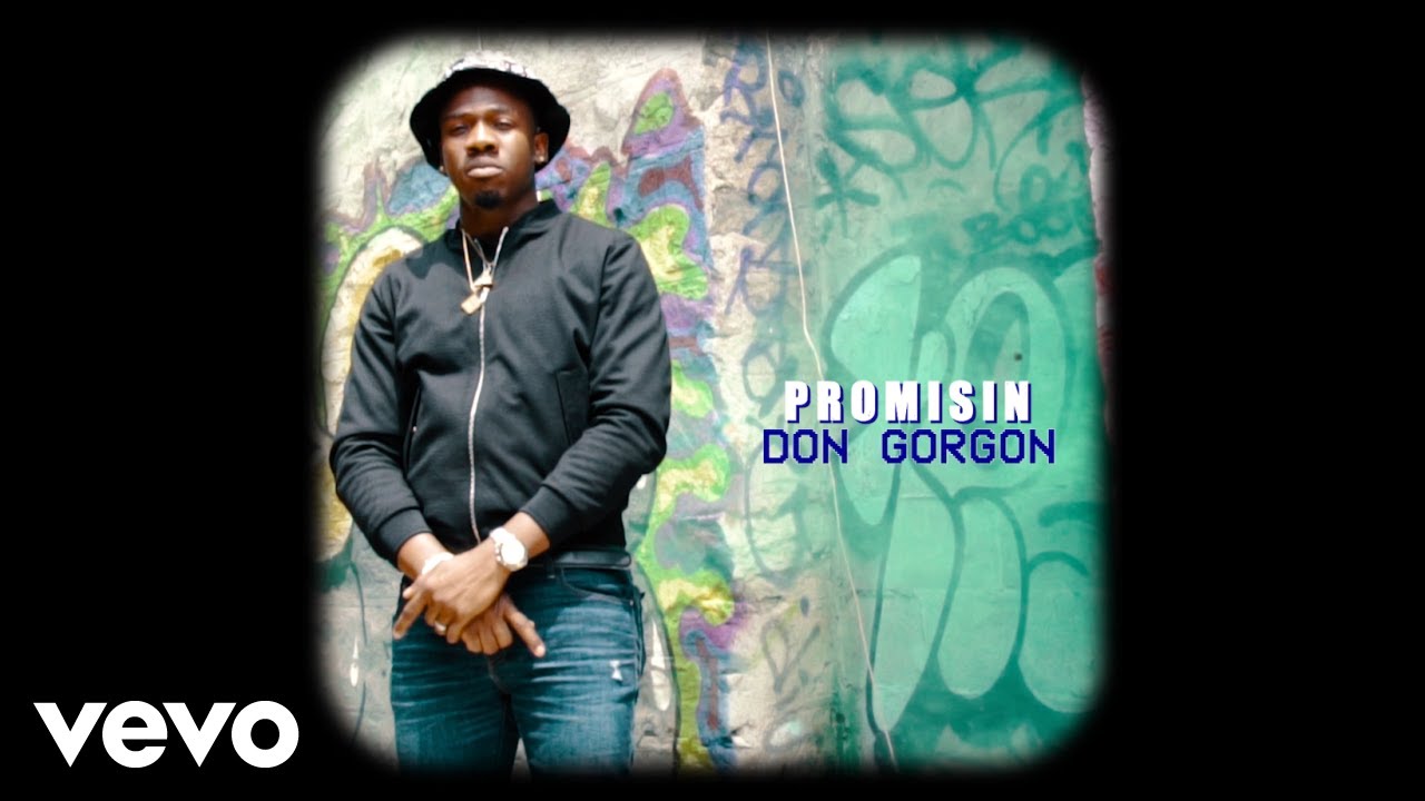 Promisin - Don Gorgon (Official Video) - YouTube