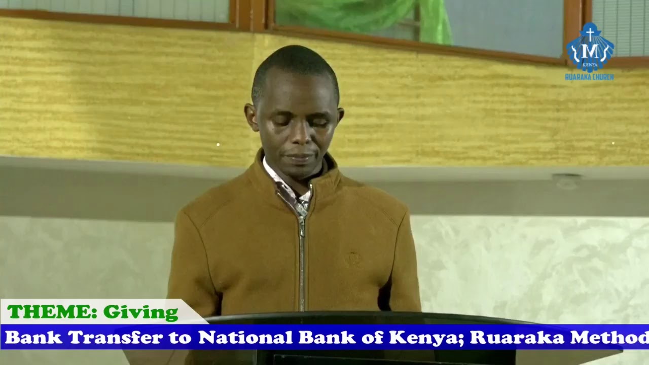 Giving; Ruaraka Methodist Church Mid-week Service 12th August 2020 ...