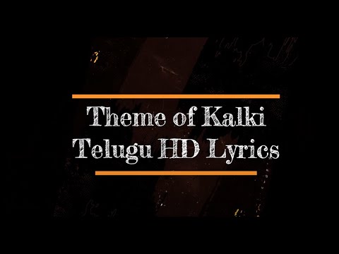 Theme of Kalki Telugu HD Lyrics | Kalki 2898 AD | Prabhas | Deepika ...